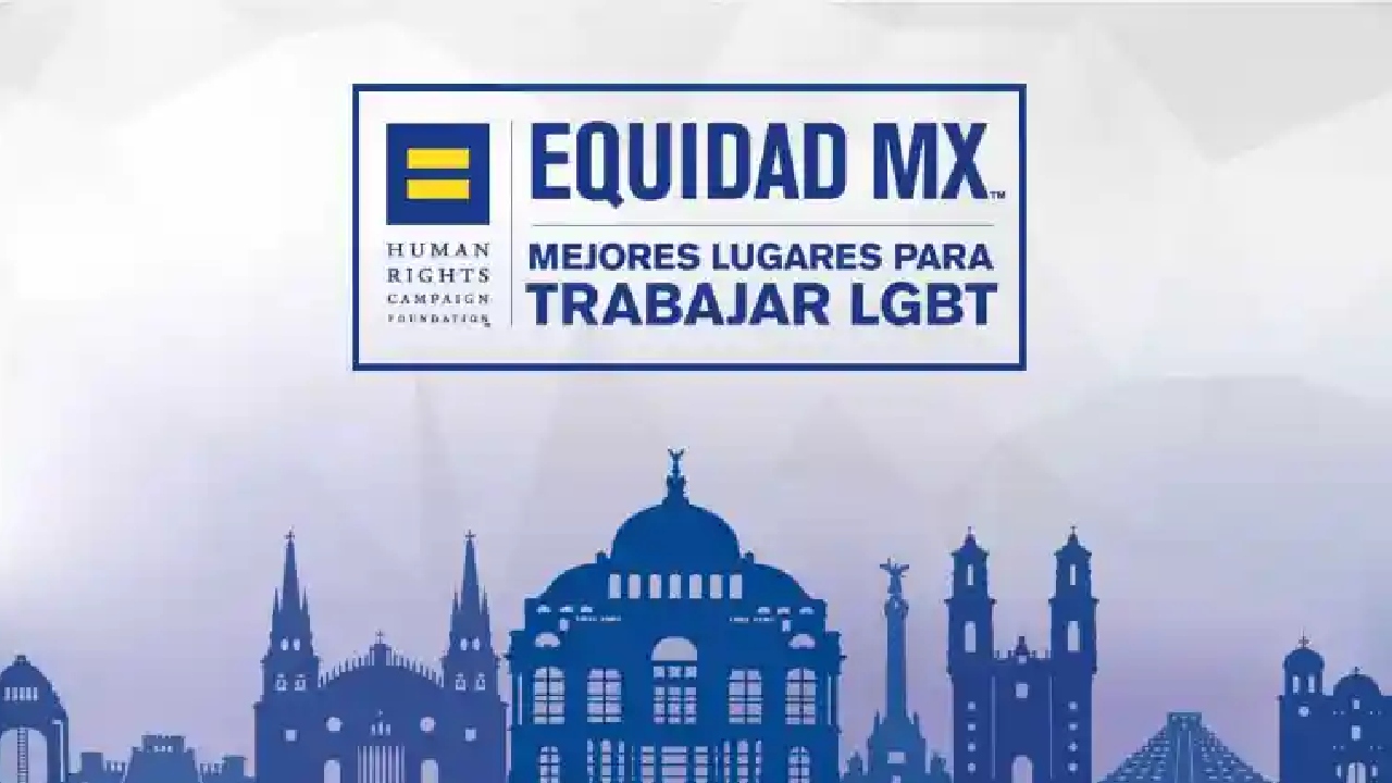 HRC Equidad MX fortalece la inclusión laboral LGBT+ - EQTY Insider